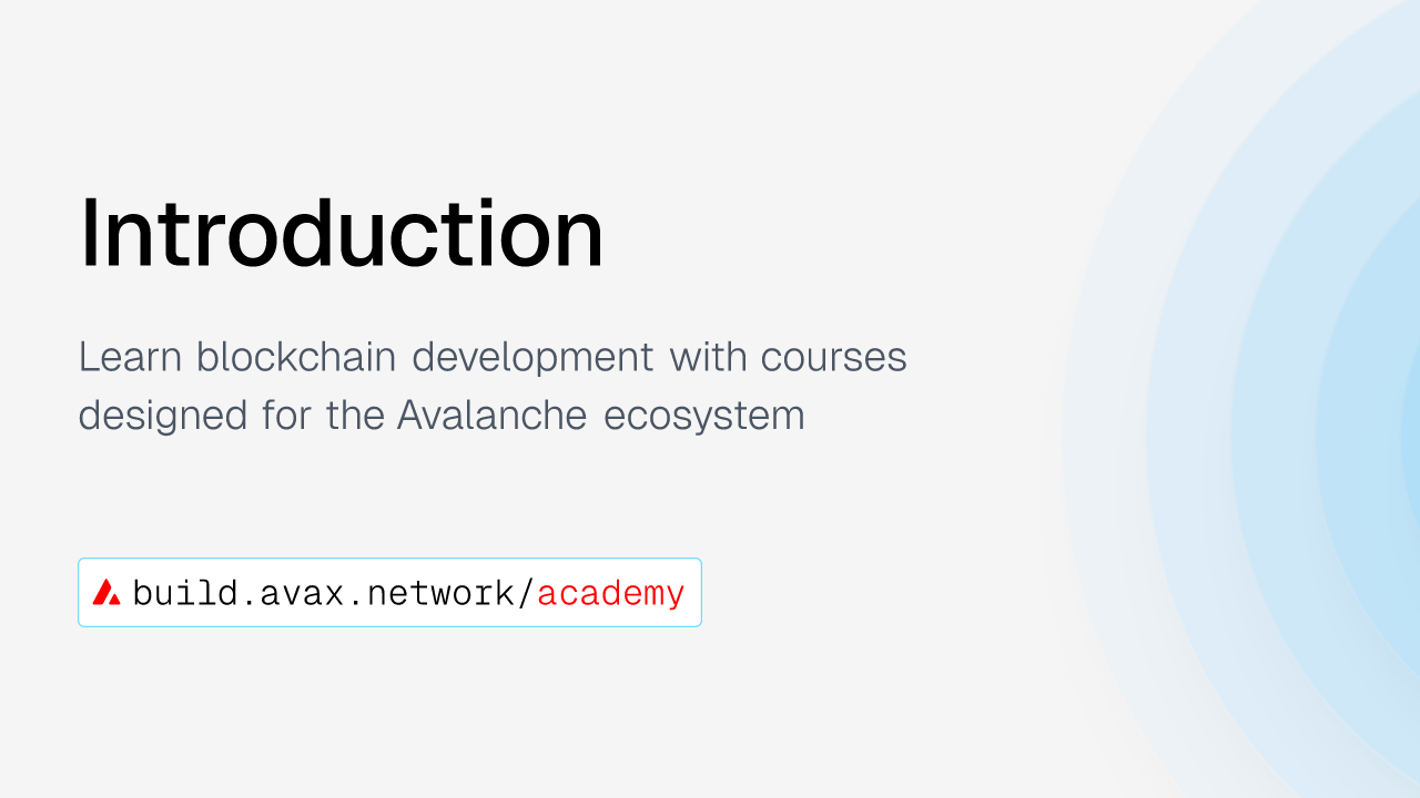 Introduction | Avalanche Builder Hub
